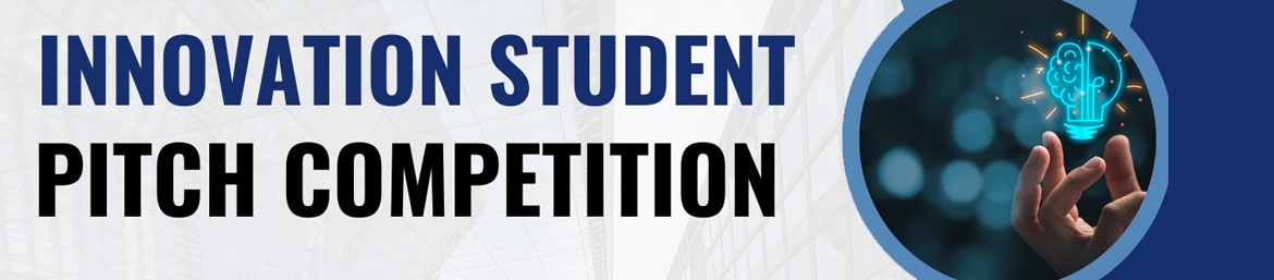 Student Pitch Competition - Student Innovation Ambassadors - Guides at ...